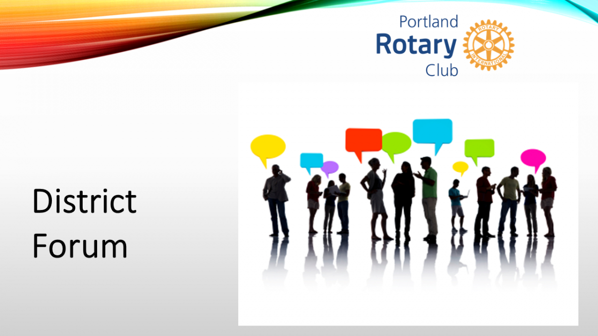 District Forum - Rotary District